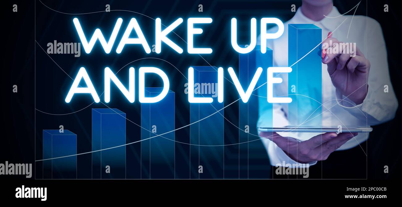 Hand writing sign Wake Up And Live. Word Written on Motivation ...