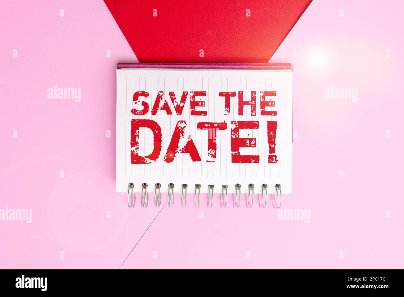 Conceptual caption Save The Date. Internet Concept Remembering the schedule Mark the calendar ...