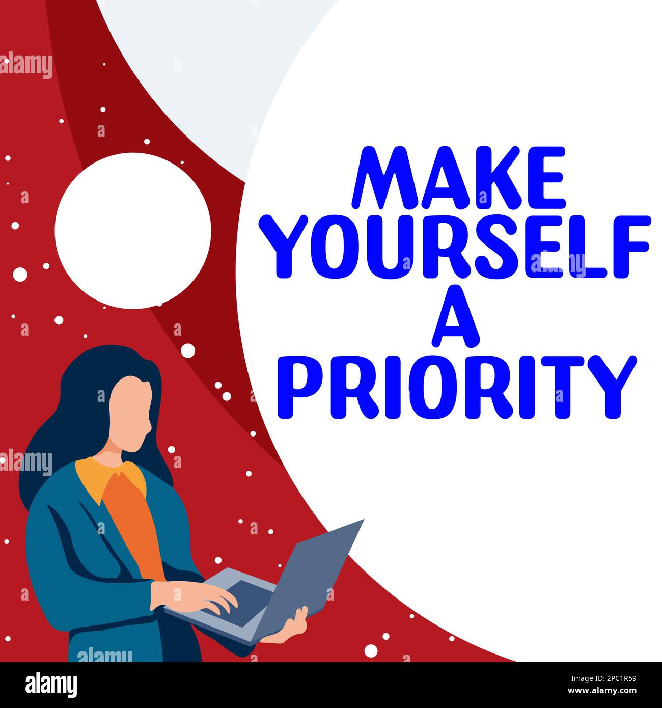 Handwriting text Make Yourself A Priority. Business idea Think in your ...