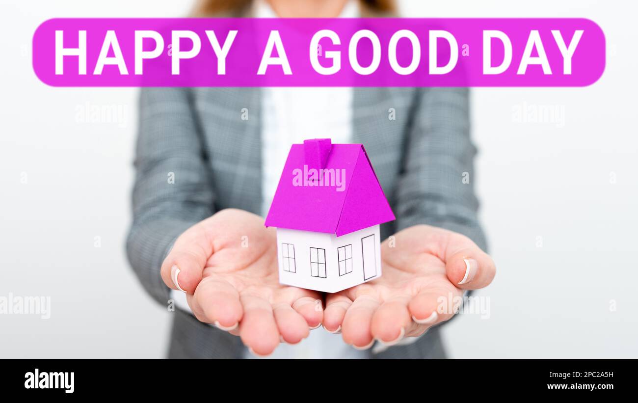 Conceptual caption Happy A Good Day. Business overview Best wishes for ...
