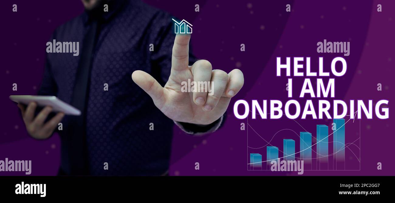 Inspiration Showing Sign Hello I Am Onboarding Word Written On Action Process Of Integrating A