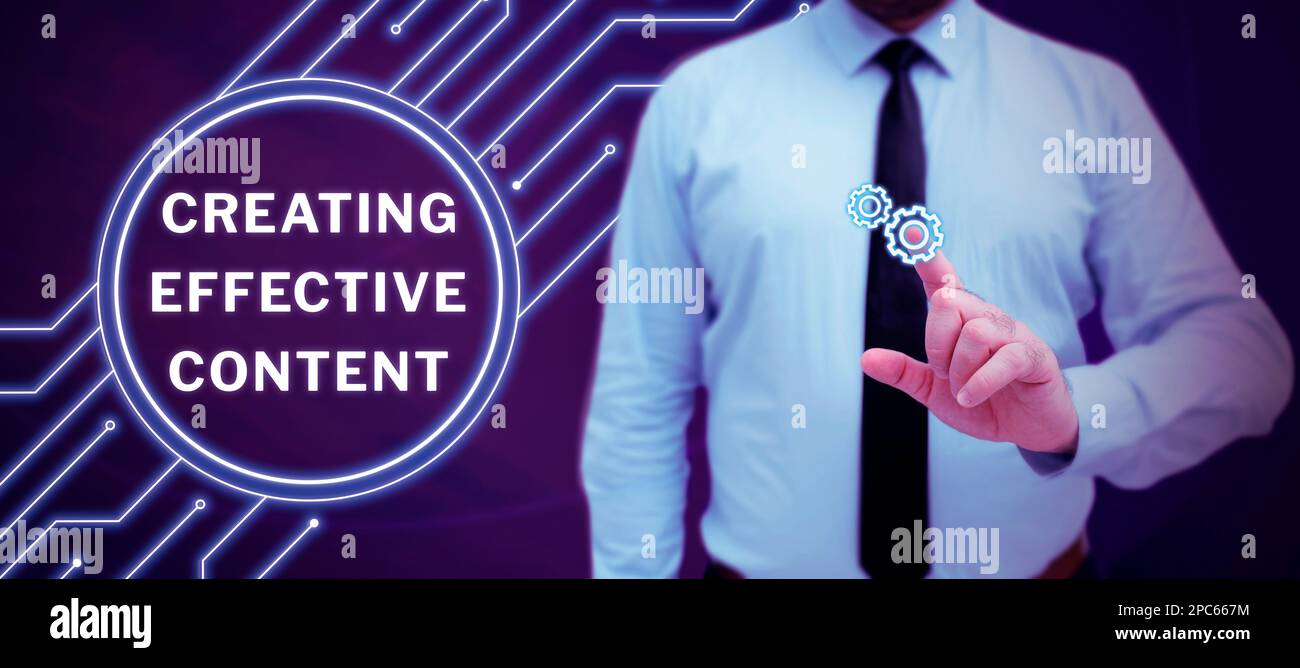 Text caption presenting Creating Effective Content. Concept meaning ...