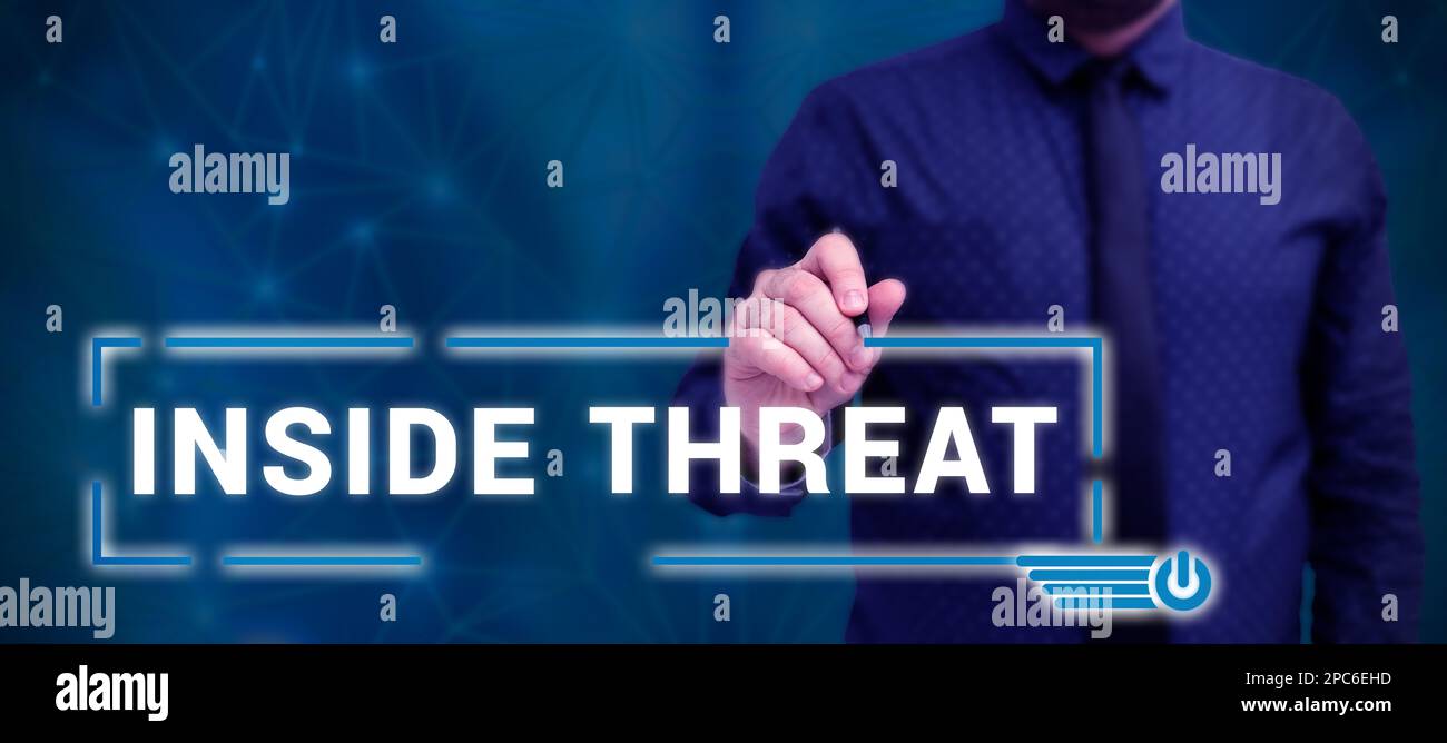 Text caption presenting Inside Threat. Business approach Information ...