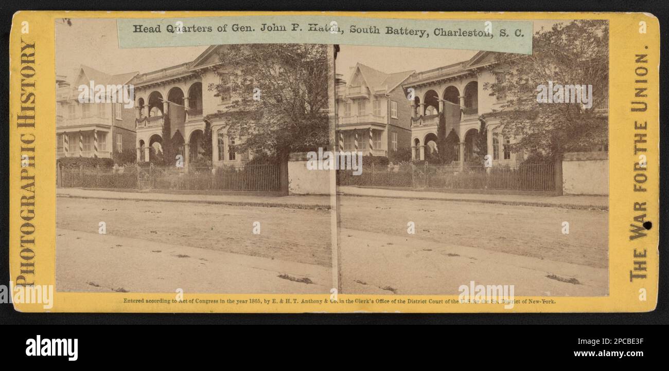 Head Quarters of General John P. Hatch, South Battery, Charleston ...