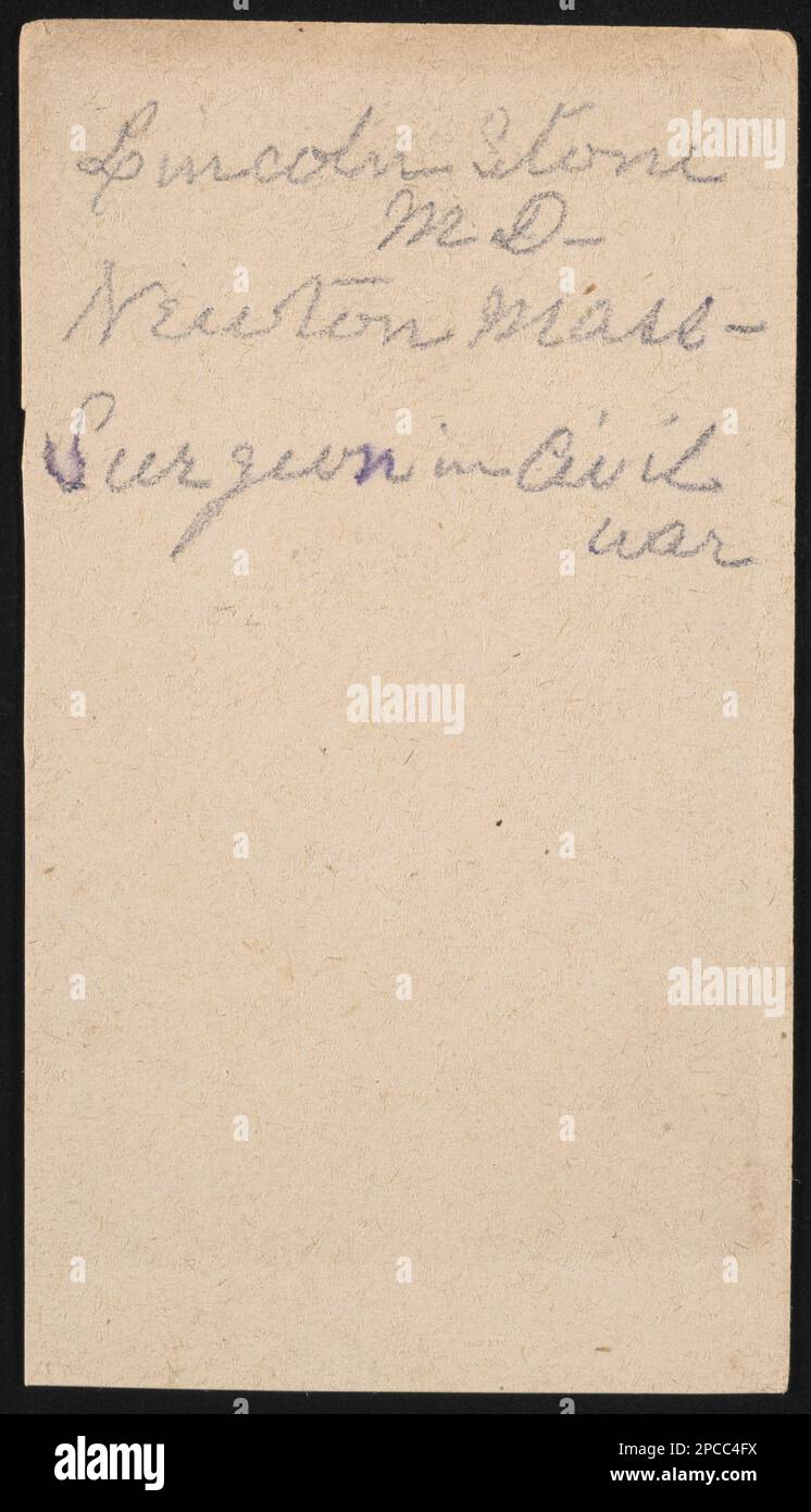 Surgeon and Lieutenant Colonel Lincoln Ripley Stone, 2nd Massachusetts ...