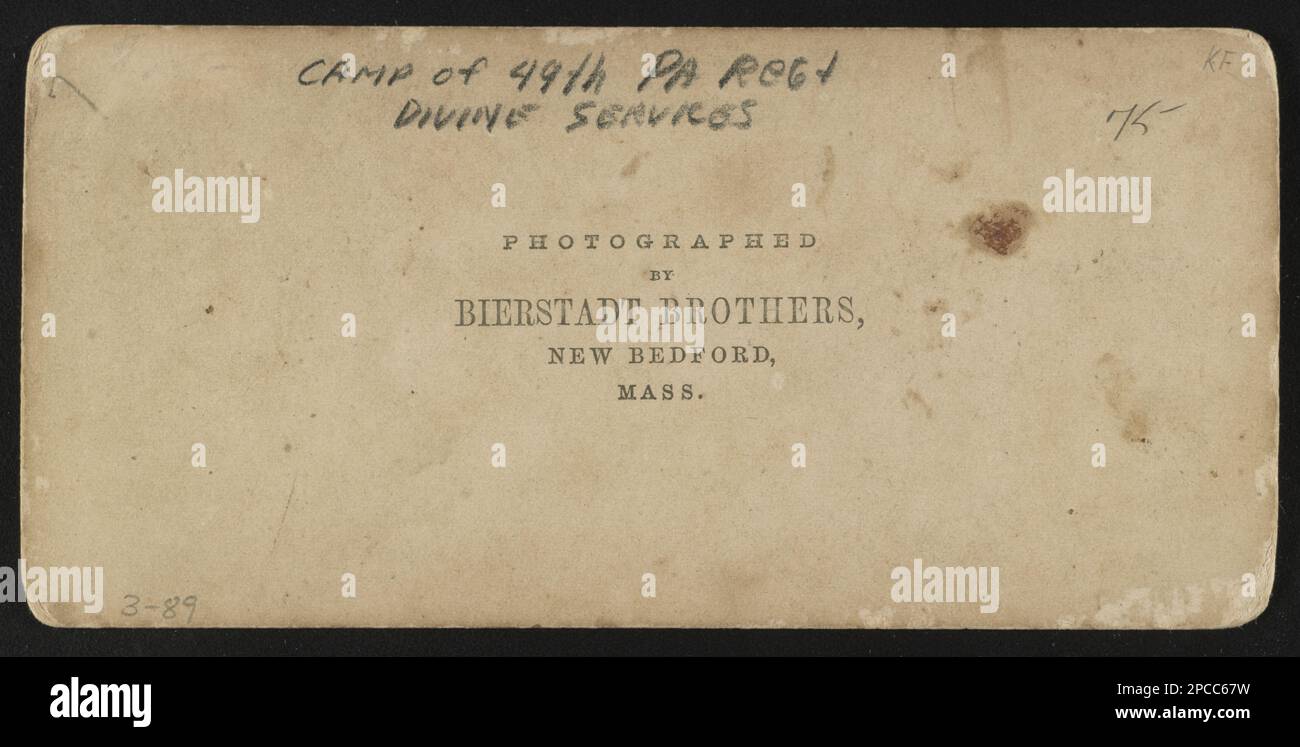 Camp of 49th PA Reg't, Divine services / photographed by Bierstadt ...