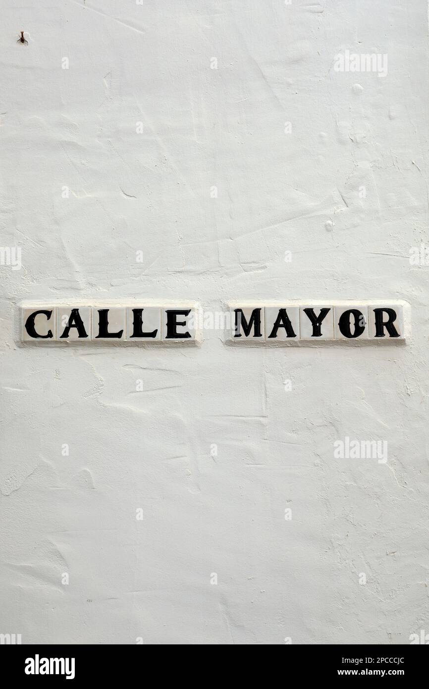 Calle Mayor street sign against a whitewashed wall. Lanzarote, Canary ...