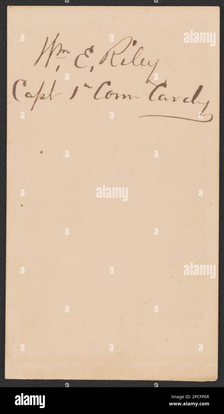 Captain William E. Riley of Cos. A, F and K, 1st Connecticut Cavalry ...
