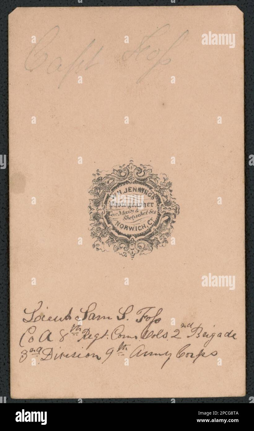 First Lieutenant Samuel Simms Foss of Cos. D and A, 8th Connecticut Infantry Regiment in uniform ...