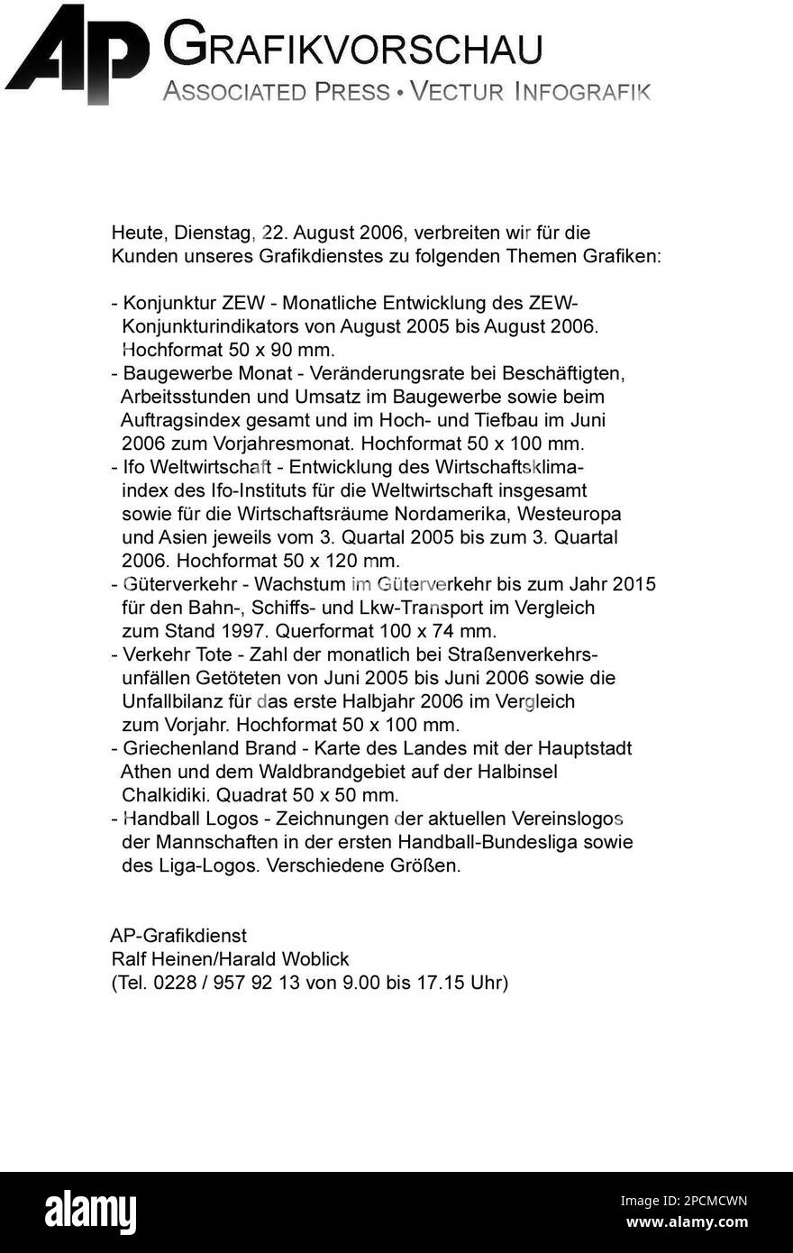 Grafikvorschau mit Groessen fuer Dienstag, 22. August 2006 Stock Photo ...