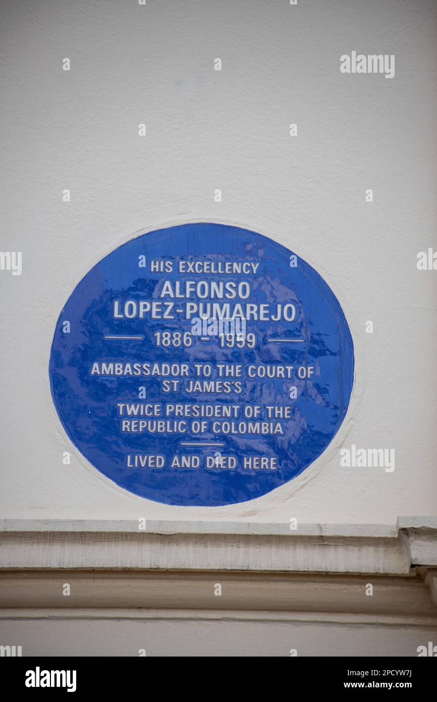 Alfonso López Pumarejo -- Blue Plaque, Belgrave Square, London, UK ...