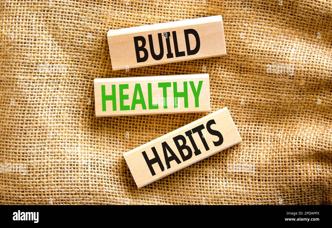 Motivation and Build healthy habits symbol. Concept words Build healthy ...