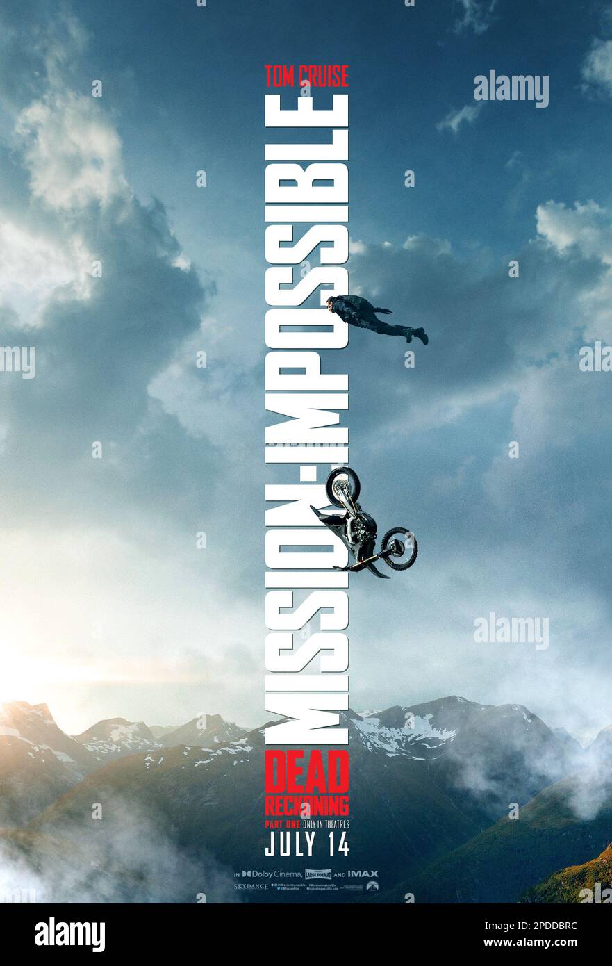 RELEASE DATE: July 14, 2023 TITLE: Mission: Impossible Dead Reckoning ...