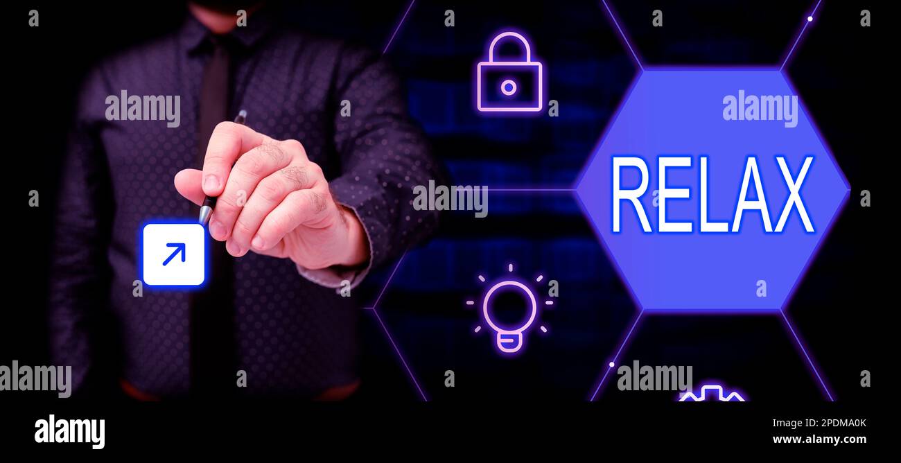 Conceptual caption Relax. Word Written on make or become less tense ...