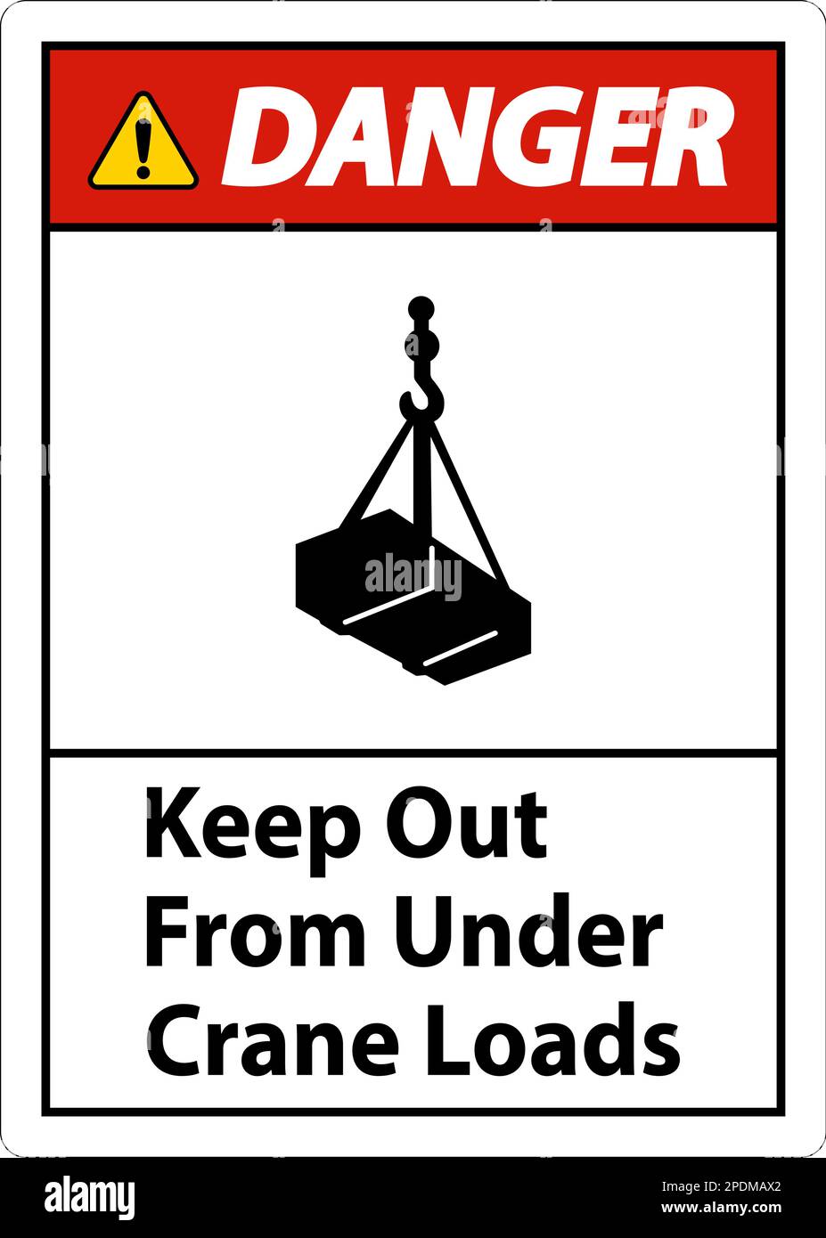 Danger Keep Out From Under Crane Loads Sign Stock Vector Image & Art ...