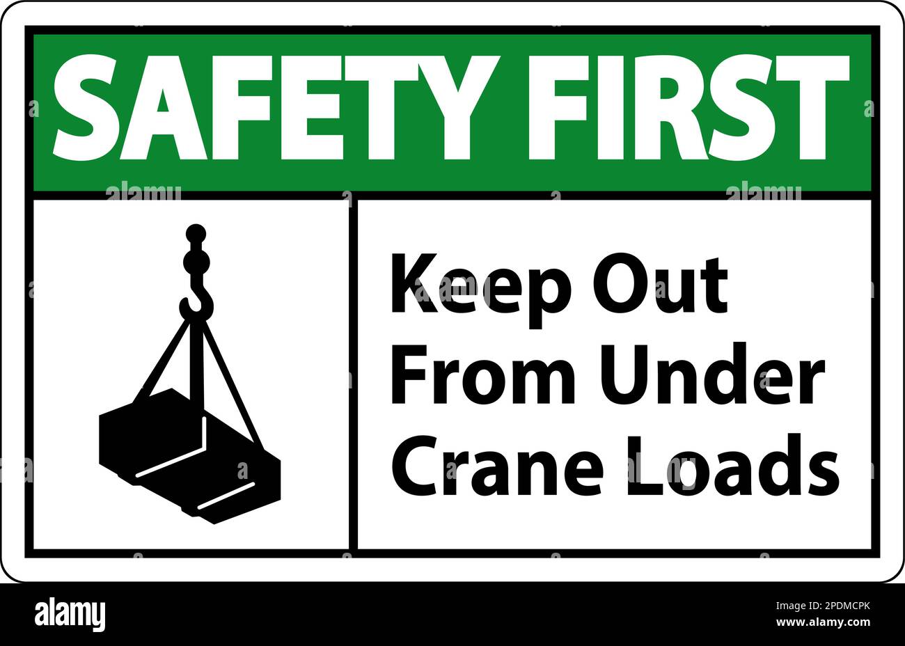 Safety First Keep Out From Under Crane Loads Sign Stock Vector Image ...