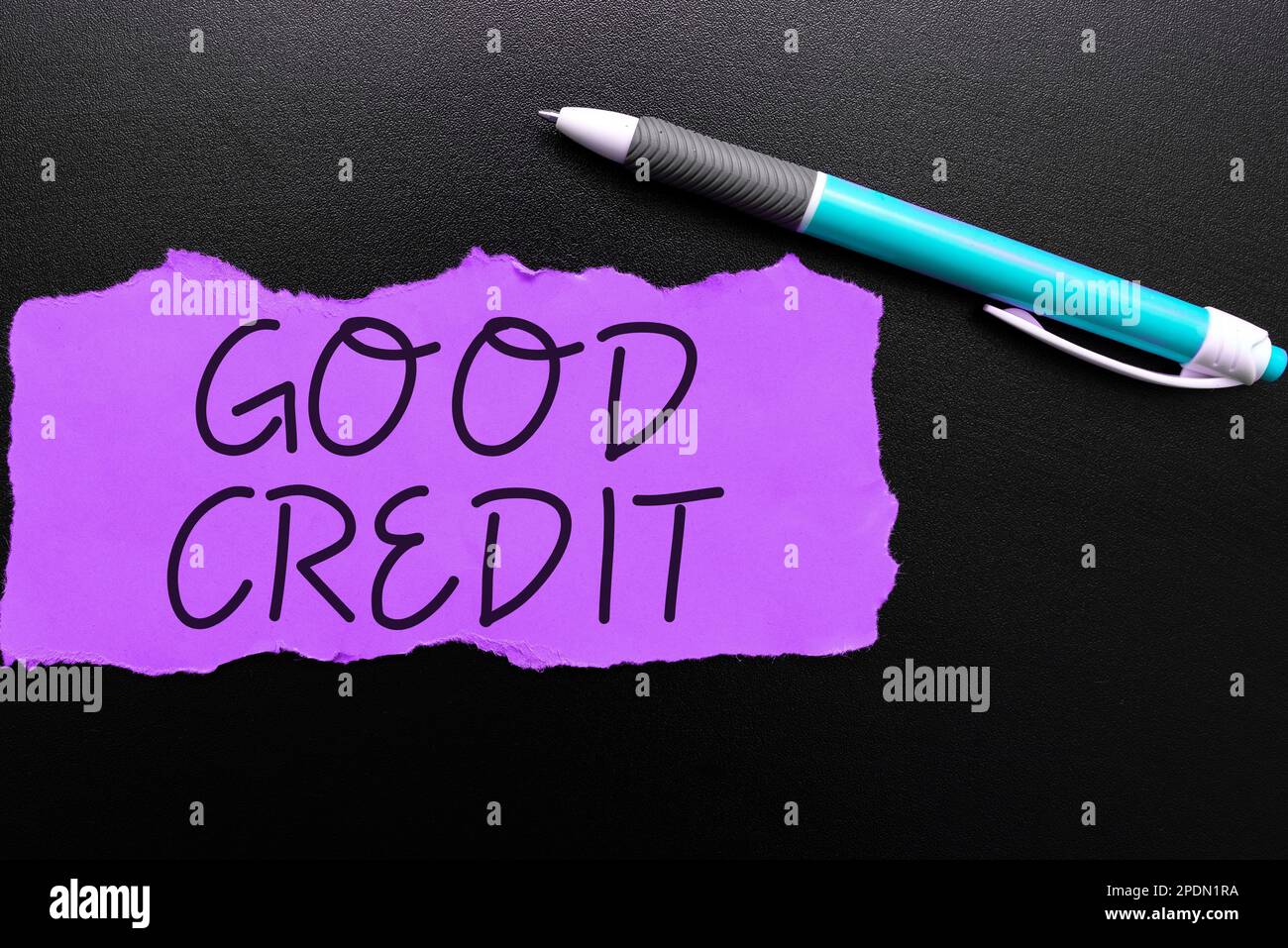 Hand writing sign Good Credit. Word Written on borrower has a ...