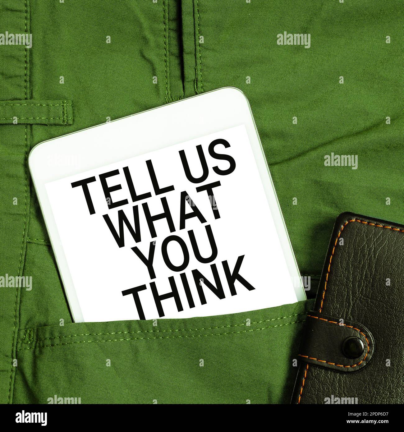 Writing displaying text Tell Us What You Think. Business approach ...