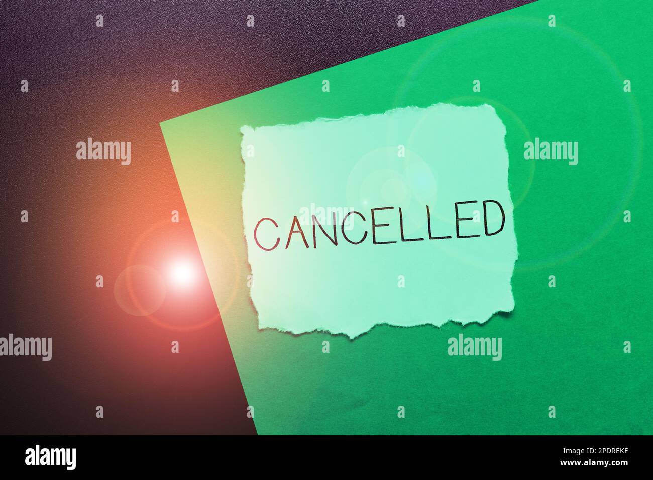 Text caption presenting Cancelled. Concept meaning decide or announce ...