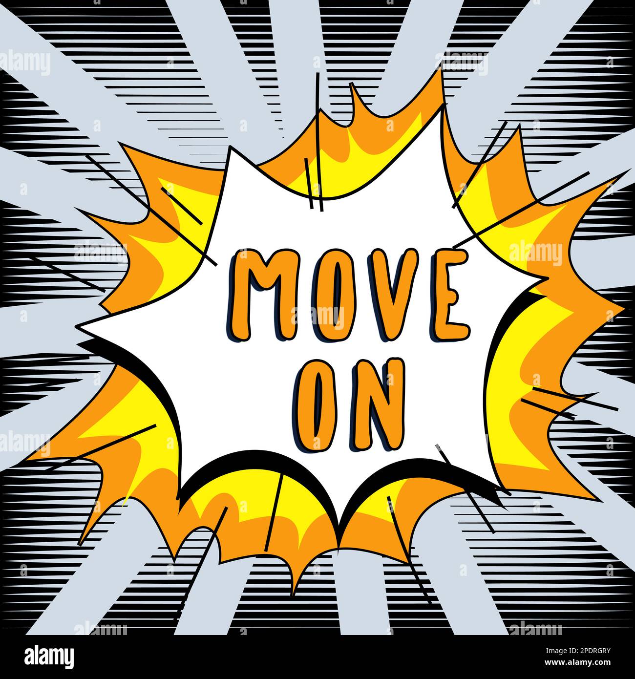 Hand writing sign Move On. Business showcase to leave the place where ...