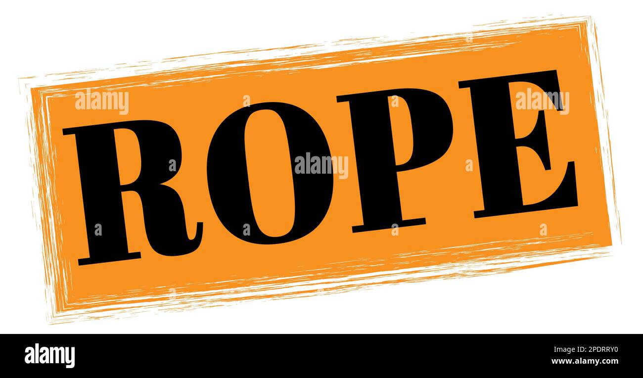 ROPE text written on orange-black rectangle stamp sign Stock Photo - Alamy