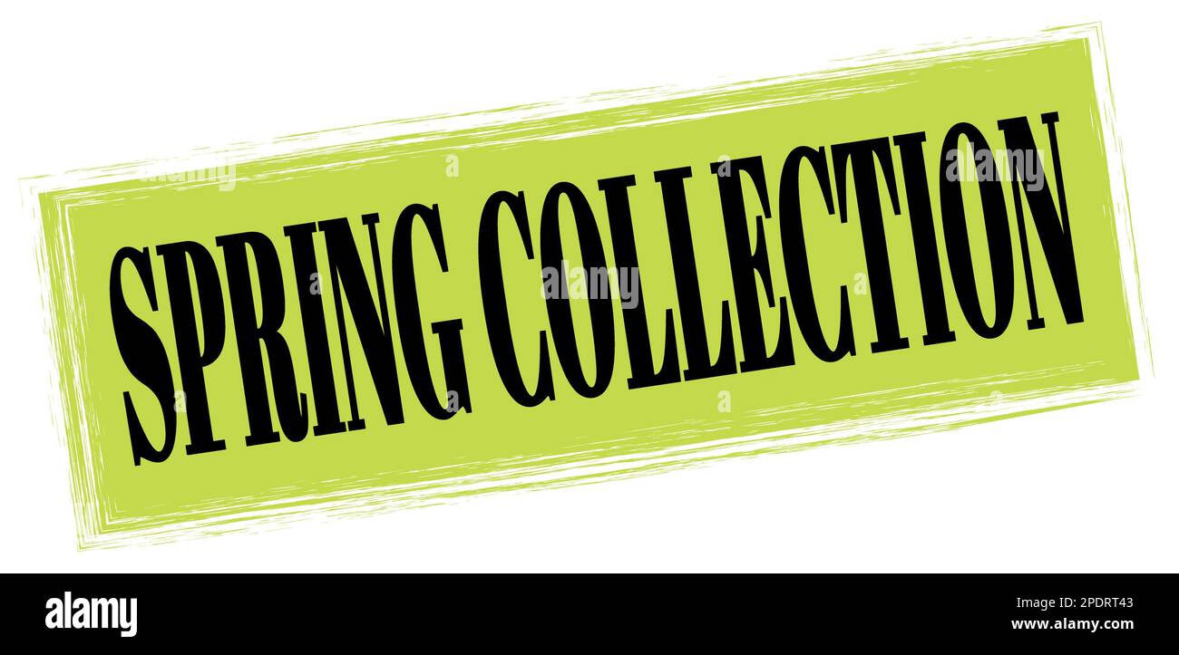 SPRING COLLECTION text written on green-black rectangle stamp sign ...