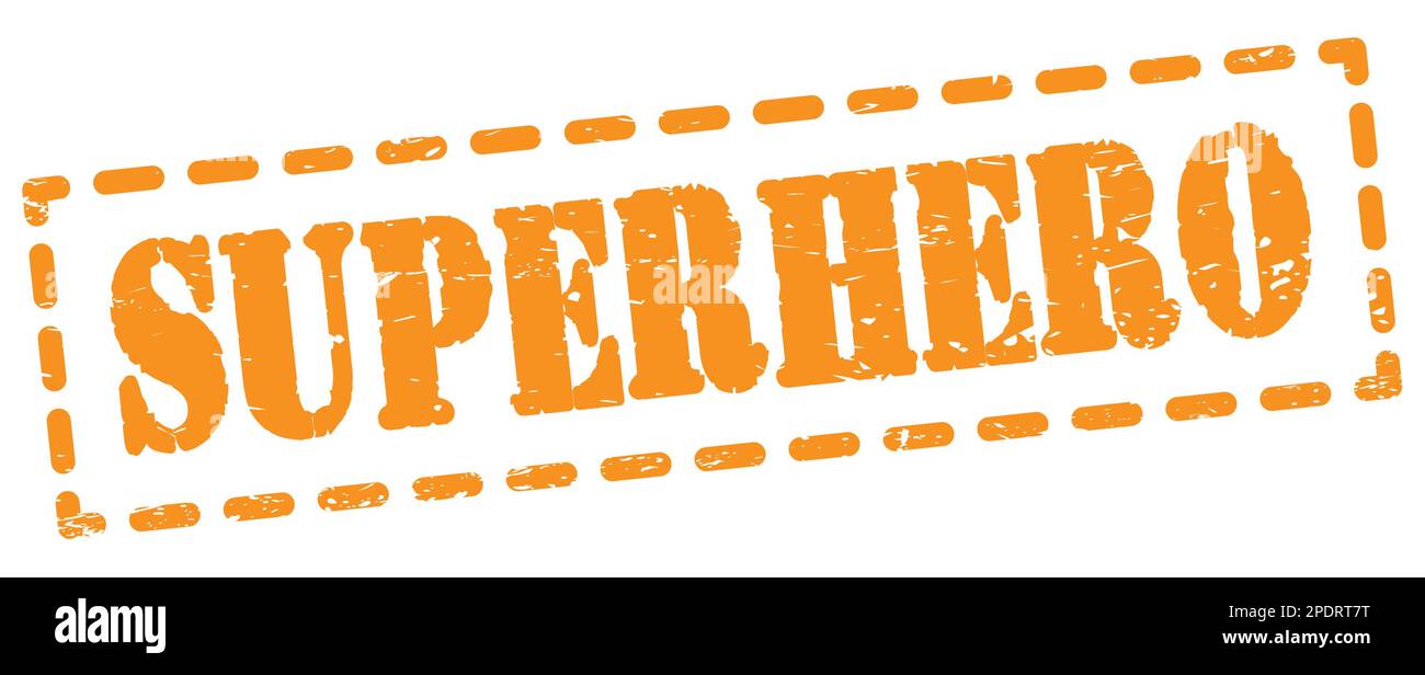 SUPERHERO text written on orange dash stamp sign Stock Photo - Alamy