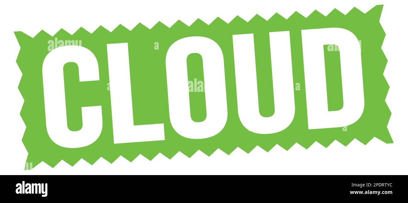 CLOUD text written on green zig-zag stamp sign Stock Photo - Alamy