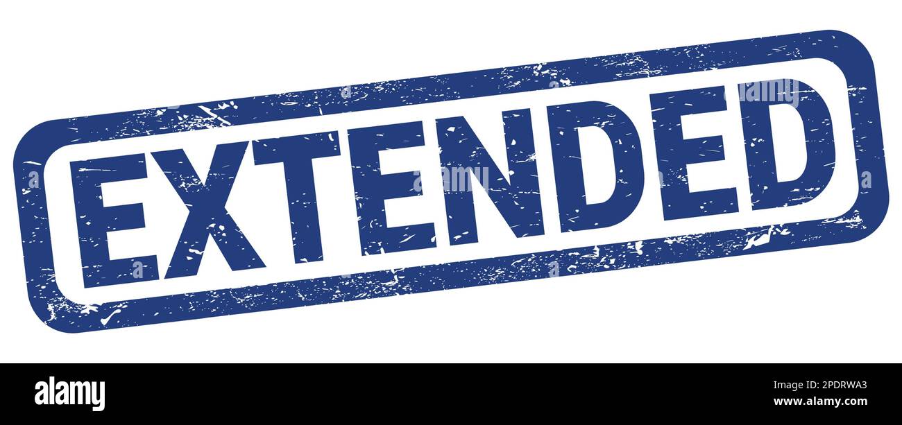 EXTENDED text written on blue rectangle stamp sign Stock Photo - Alamy