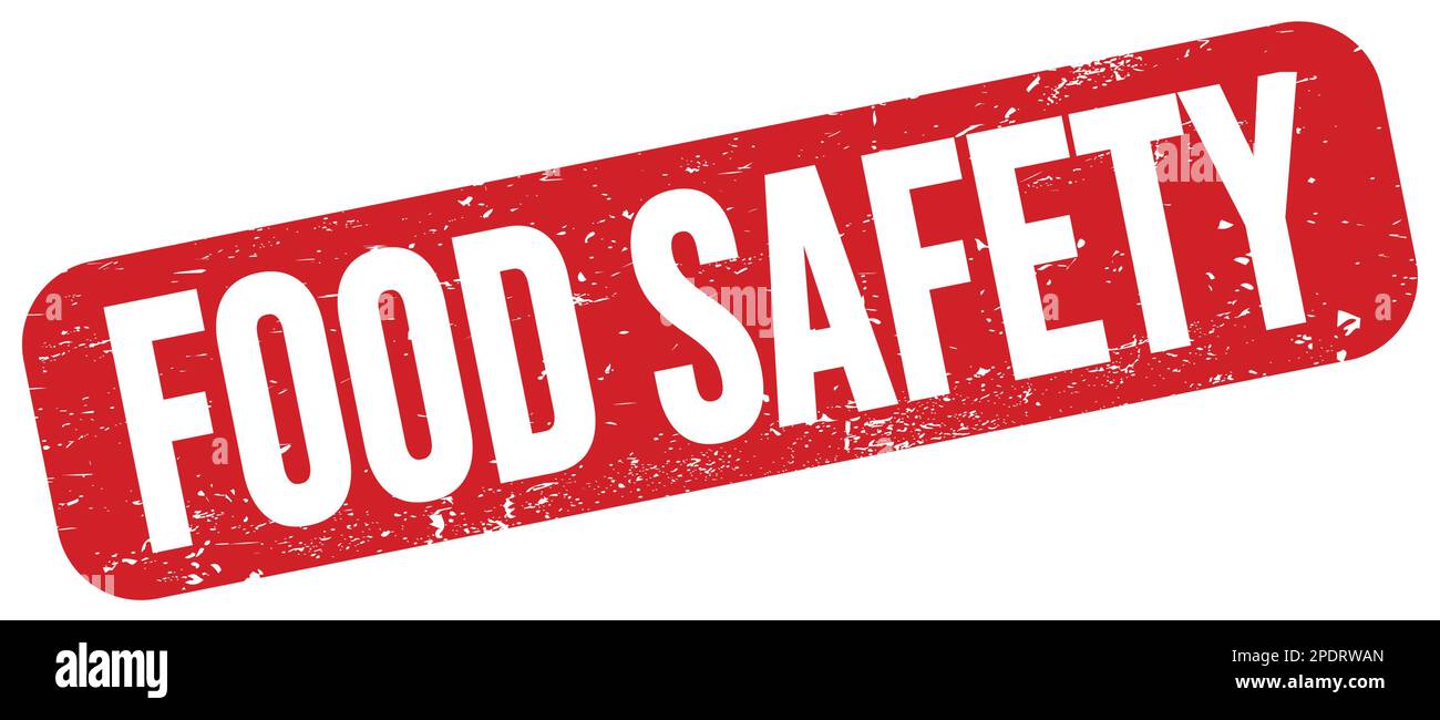 FOOD SAFETY text written on red grungy stamp sign Stock Photo - Alamy