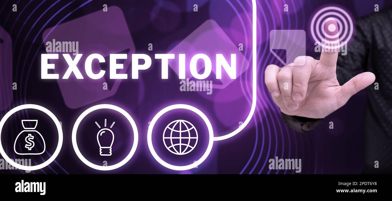 Conceptual caption Exception. Word for person or thing that is excluded ...