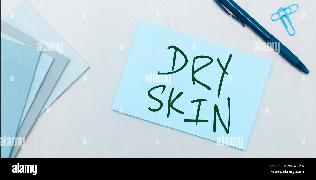 Text caption presenting Dry Skin. Word Written on uncomfortable ...