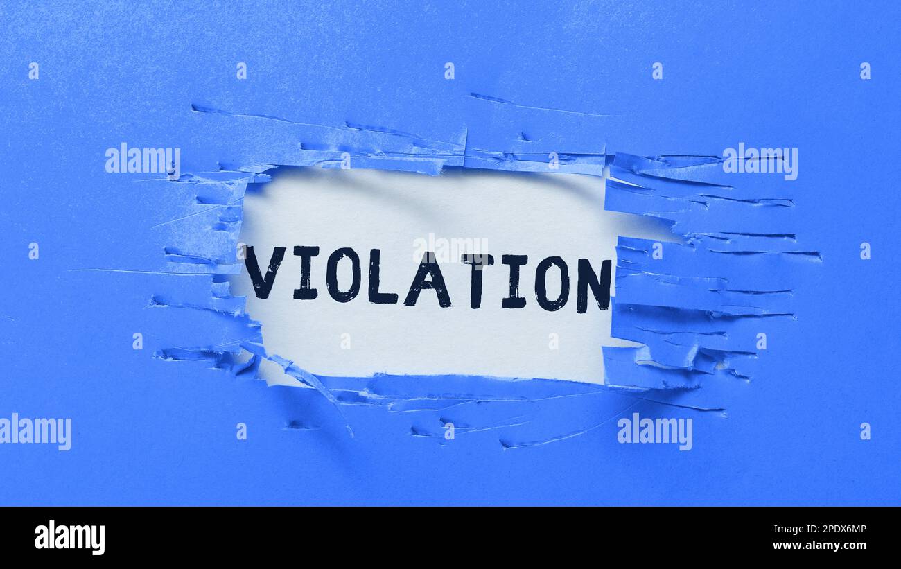 Text sign showing Violation. Concept meaning an infringement of ...