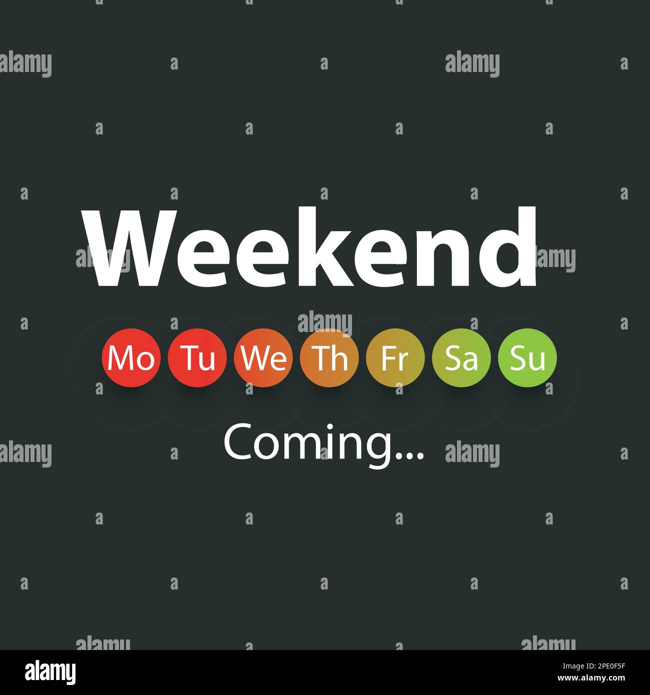 Weekend's Coming Soon - Vector Illustration Stock Vector Image & Art ...