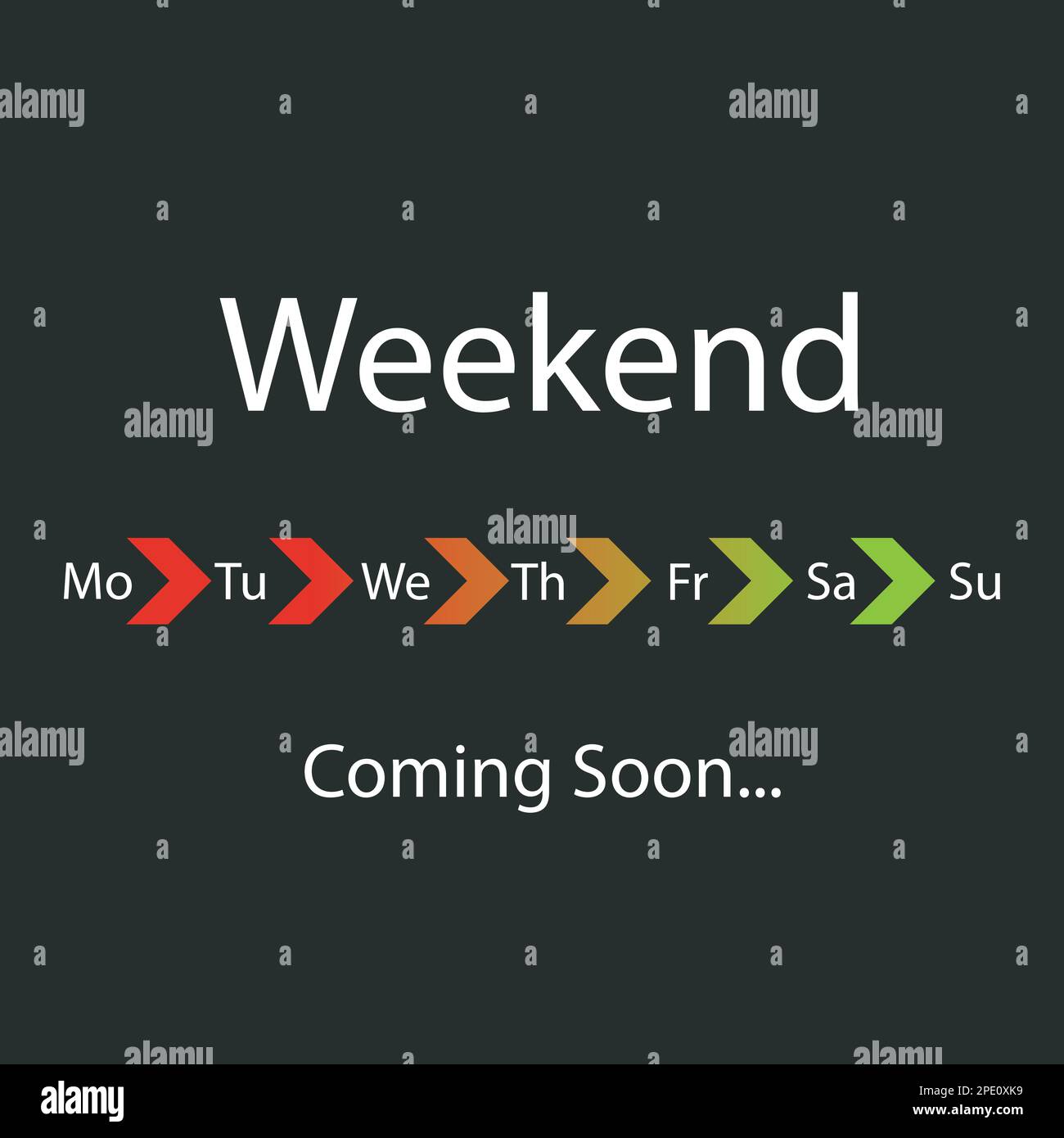 Weekend Coming Soon Illustration Stock Vector Image & Art - Alamy