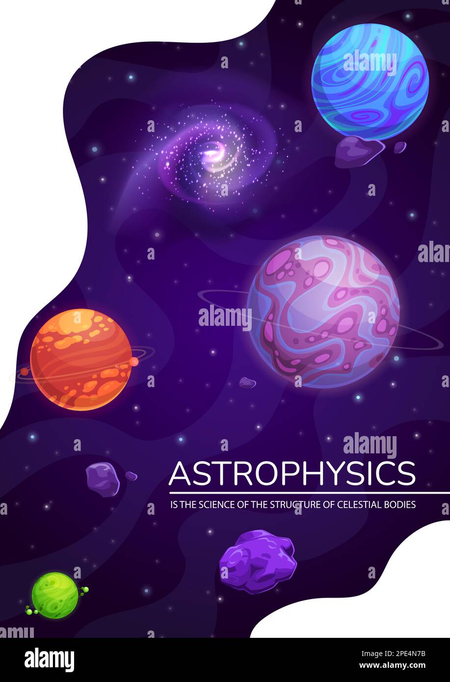 Astrophysics cartoon galaxy starry nebula, space planets, comets and ...