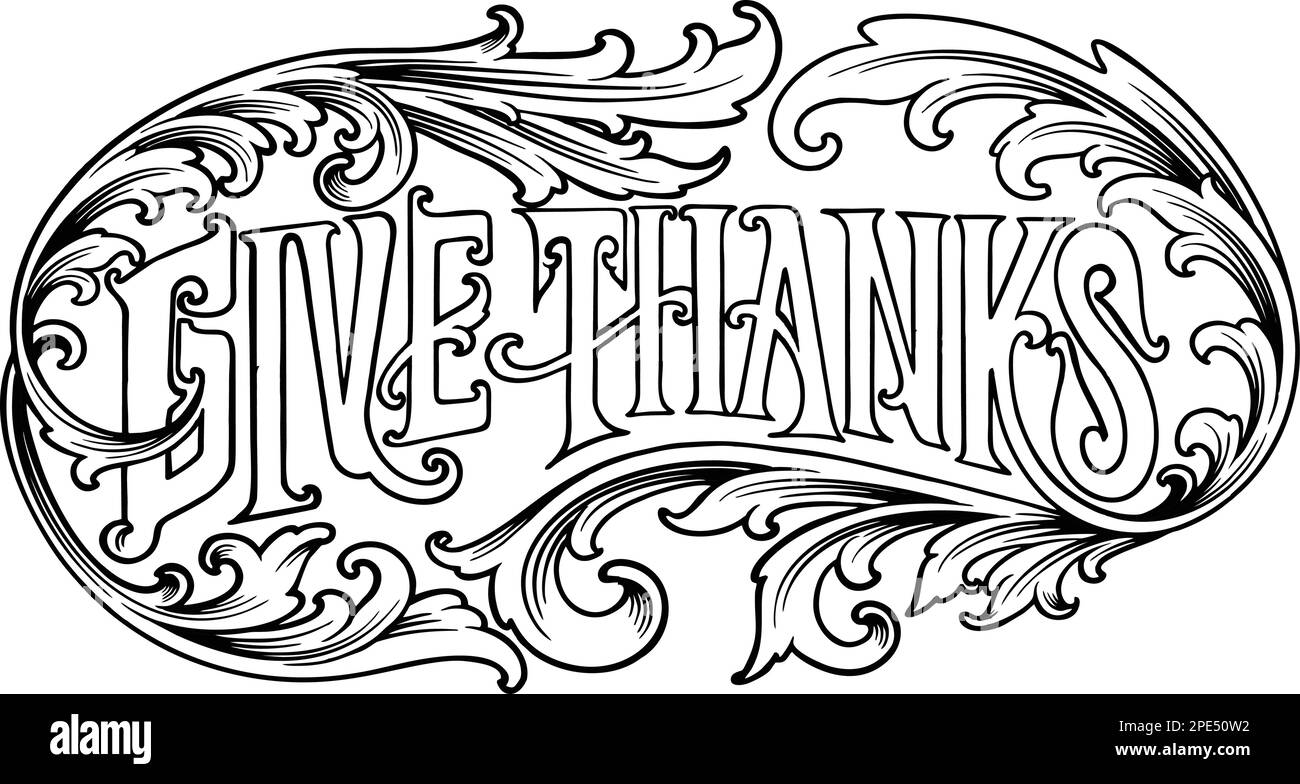 Give thanks vintage lettering text floral ornament silhouette vector ...