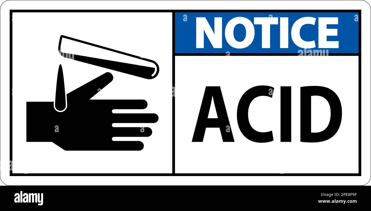 Notice Acid Sign On White Background Stock Vector Image & Art - Alamy