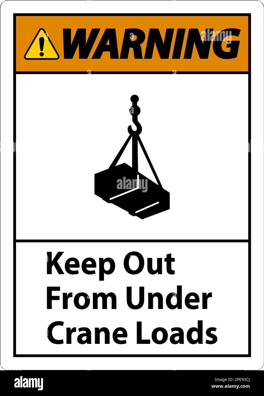 Warning Keep Out From Under Crane Loads Sign Stock Vector Image And Art Alamy