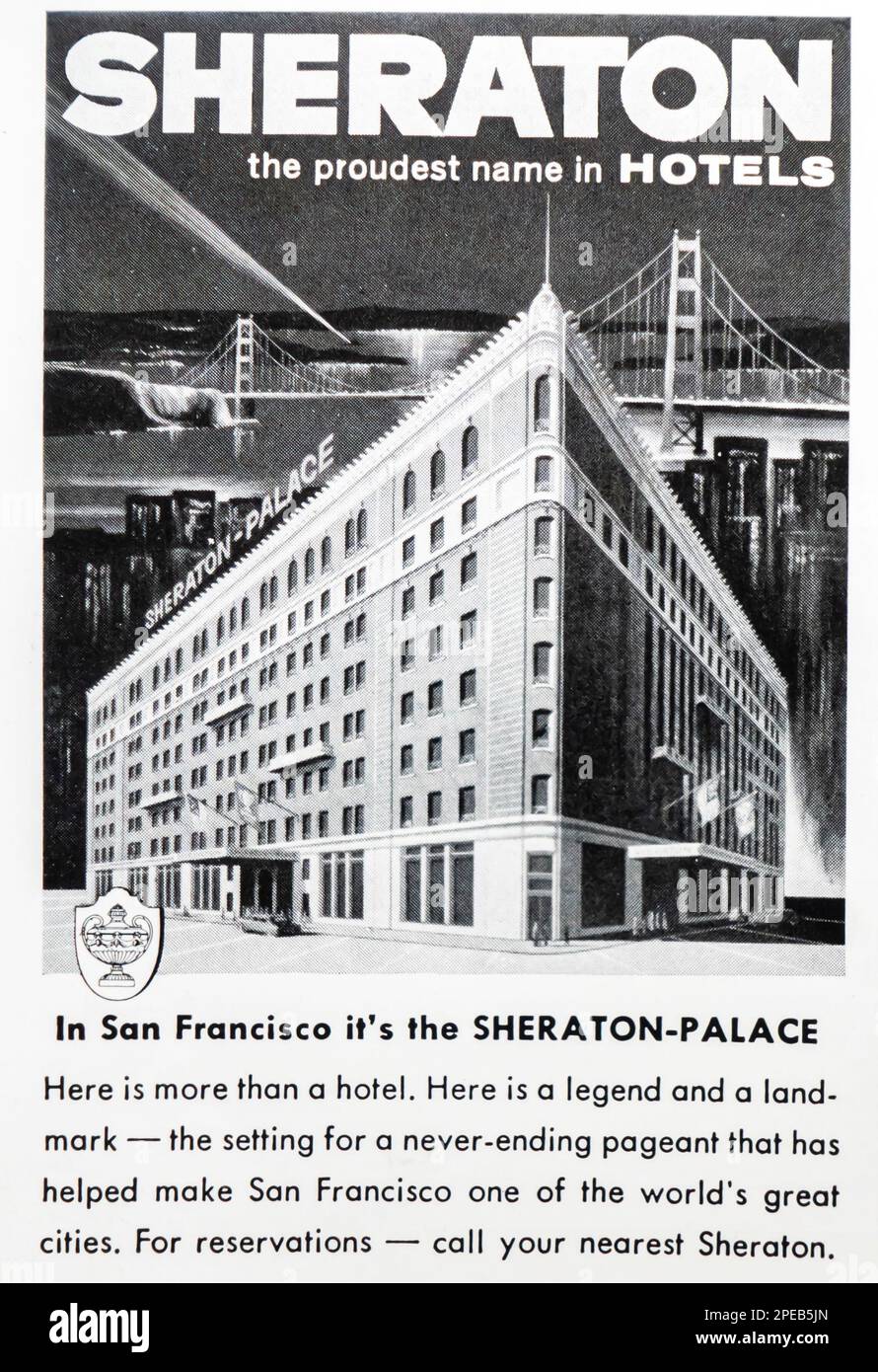 Sheraton palace San Francisco hotel advert in a Natgeo magazine July ...