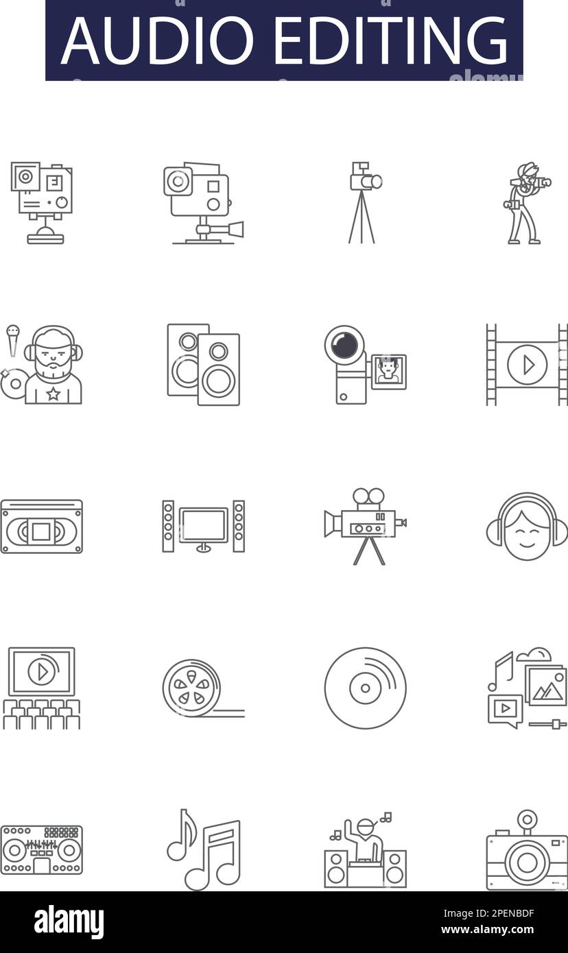 Audio editing line vector icons and signs. Editing, Cut, Trim, Amplify ... Audio editing line vector icons and signs. Editing, Cut, Trim, Amplify ...