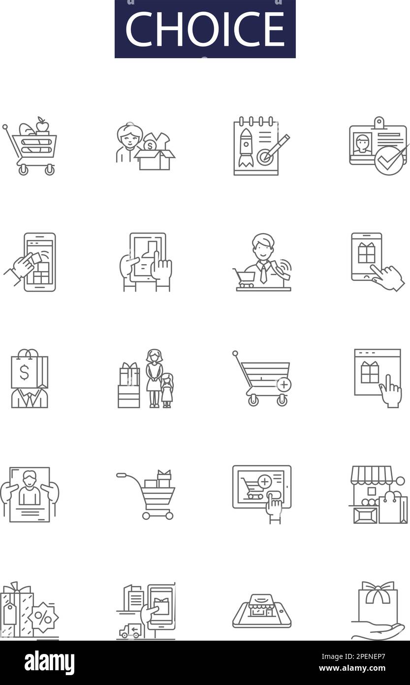 Choice line vector icons and signs. Select, Pick, Prefer, Set, Pick out ...