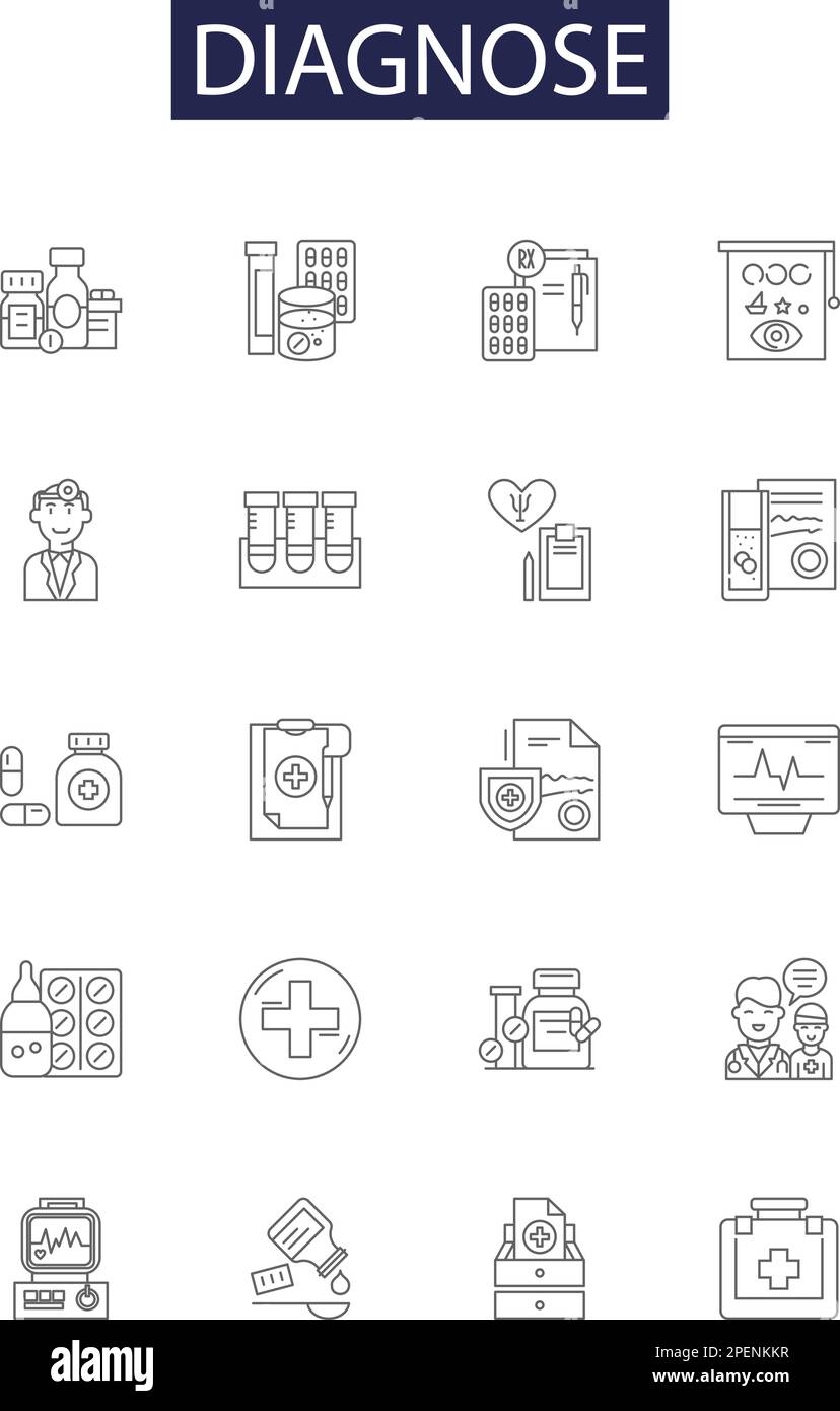 Diagnose line vector icons and signs. Assess, Examine, Identify, Probe ... Diagnose line vector icons and signs. Assess, Examine, Identify, Probe ...