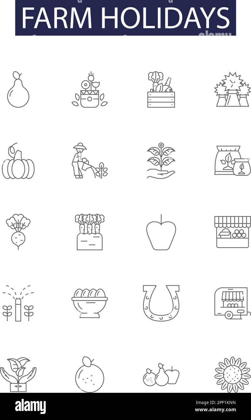 Farm holidays line vector icons and signs. Holidays, Vacation, Rural ...