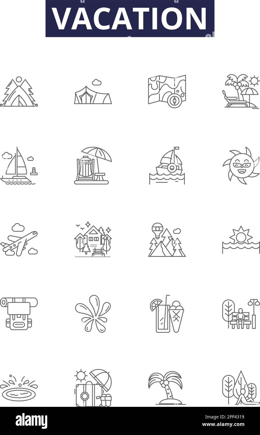 Vacation line vector icons and signs. Trip, Holiday, Escape, Journeys ...