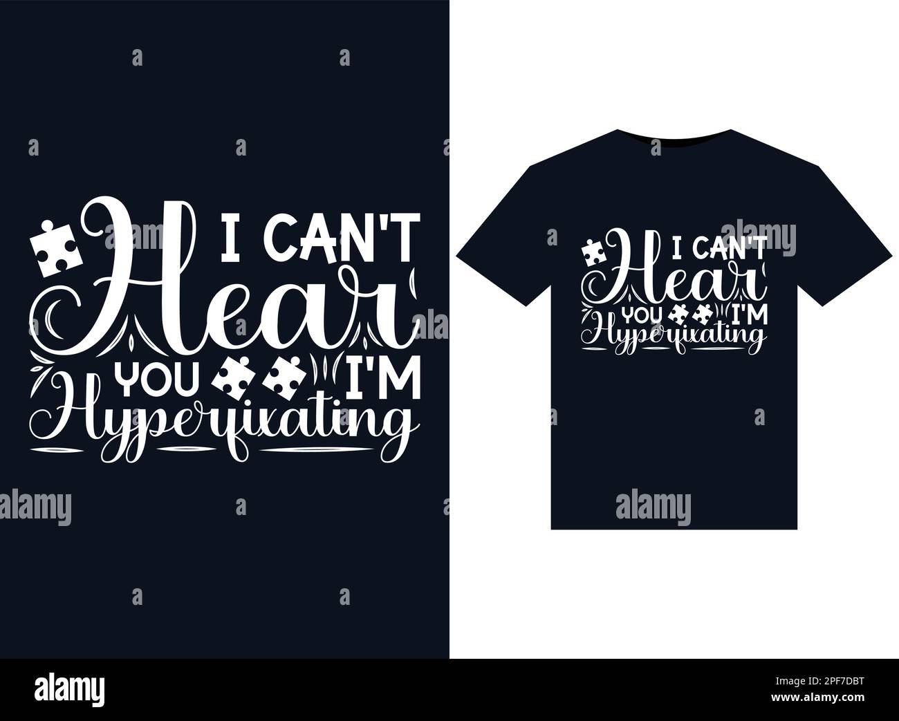 I Can’t Hear You, I’m Hyperfixating illustrations for print-ready T ...