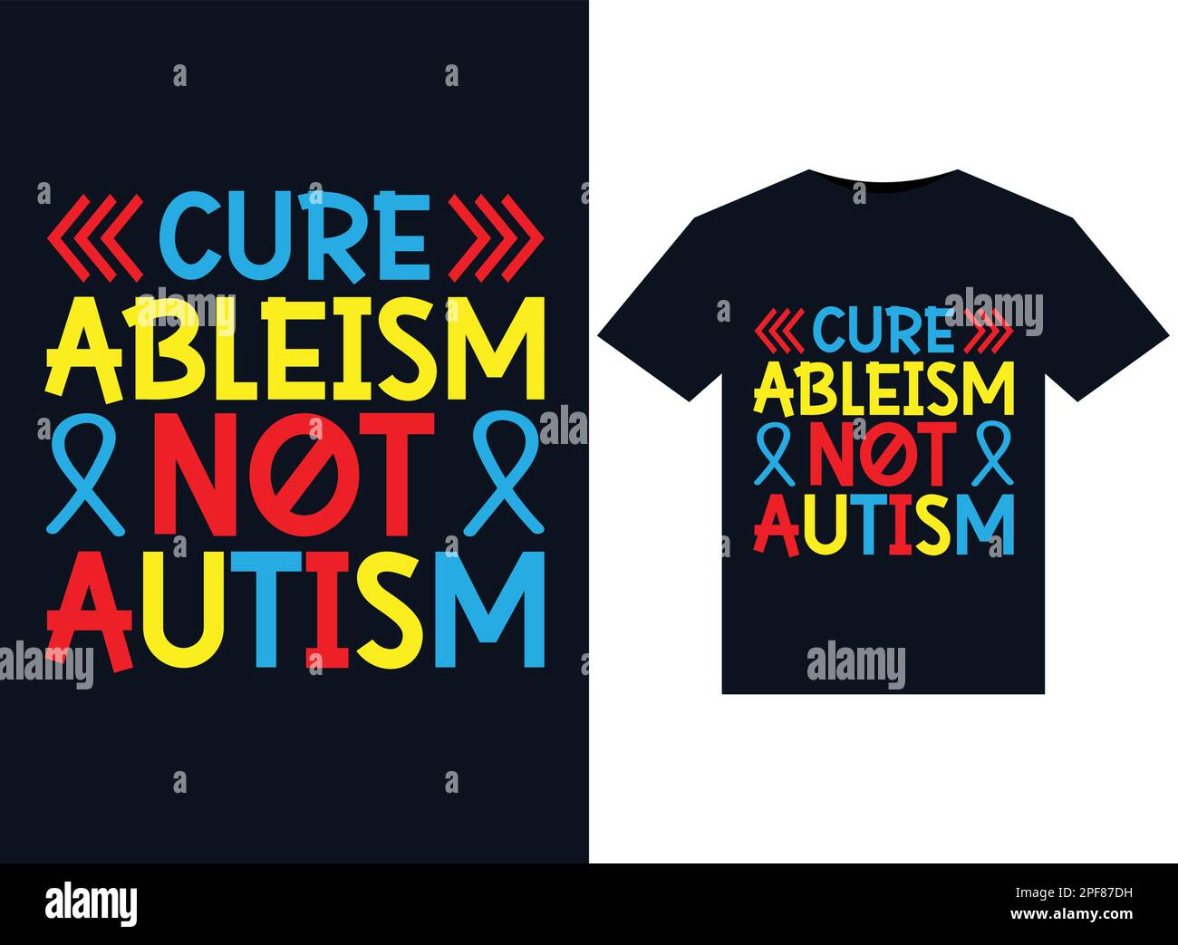 Cure Ableism Not Autism illustrations for print-ready T-Shirts design ...