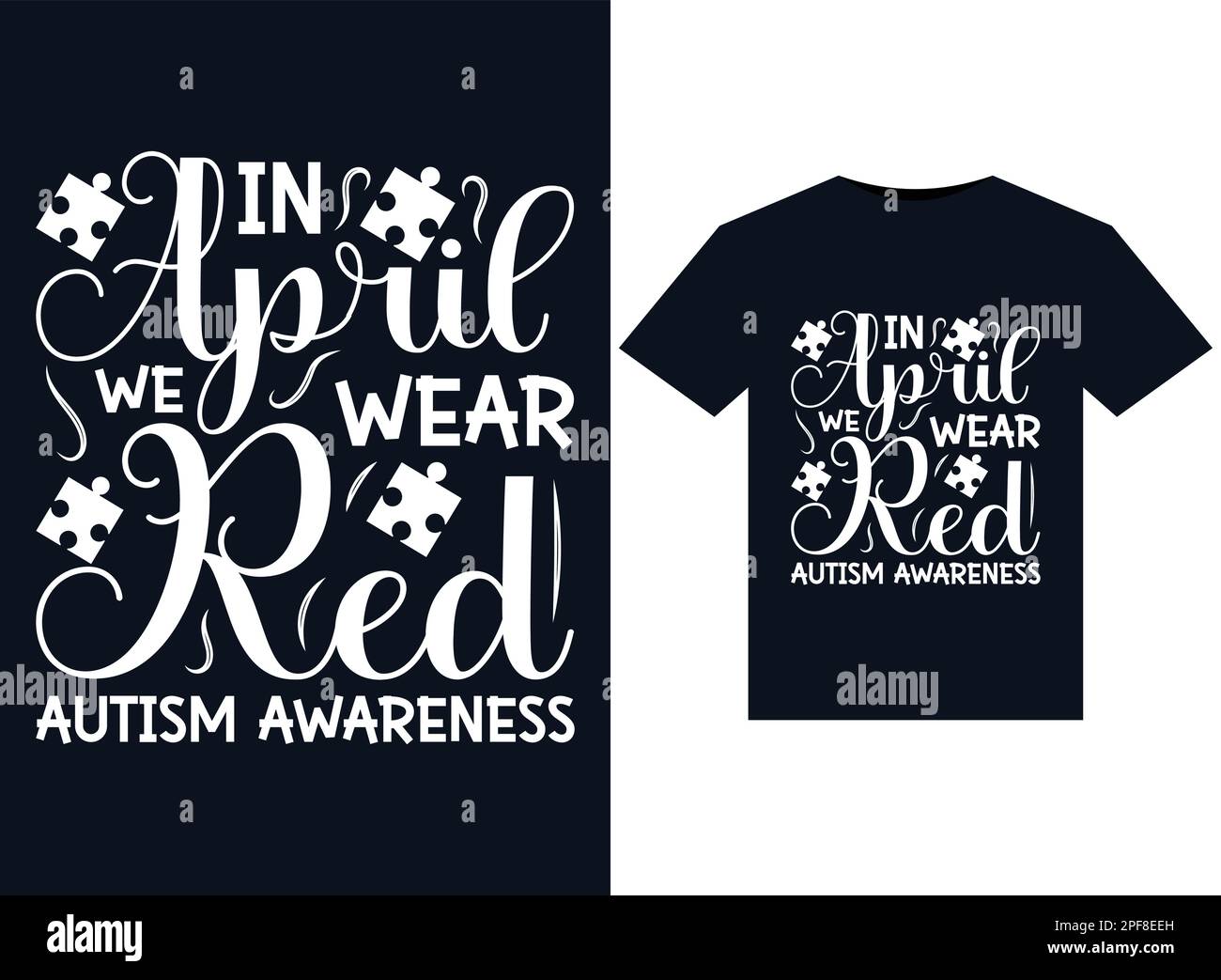 In April We Wear Red Autism Awareness illustrations for print-ready T ...
