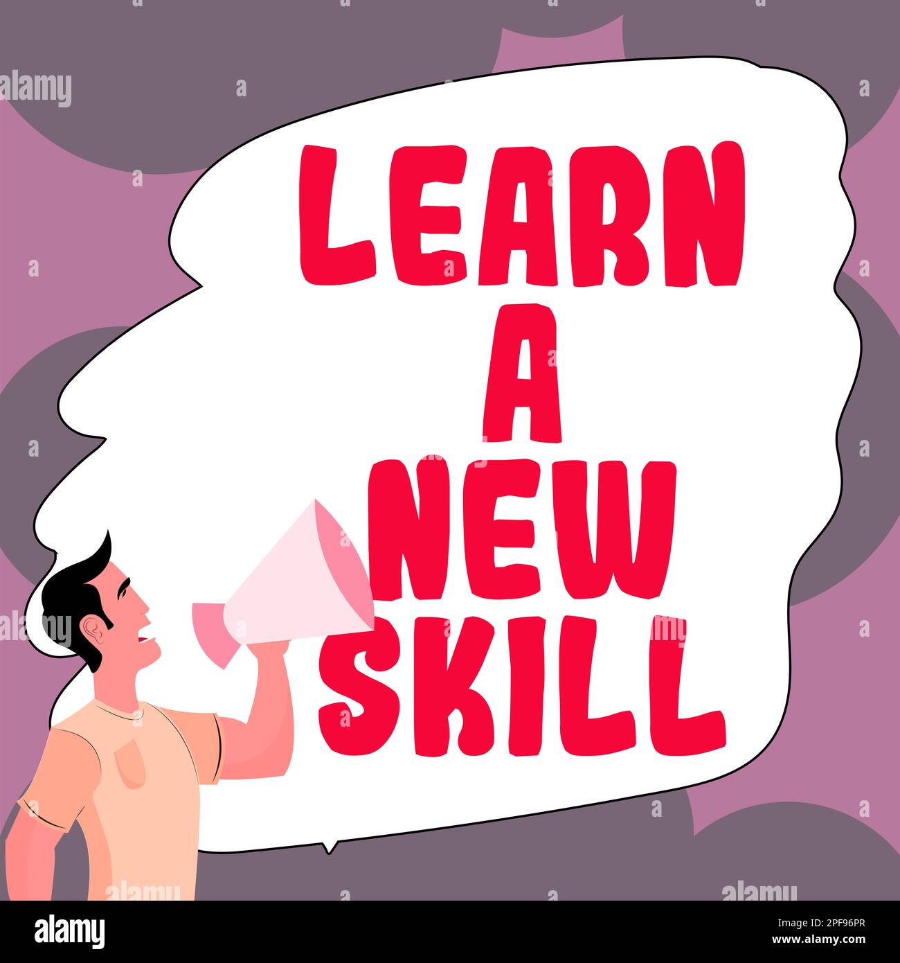 Sign displaying Learn A New Skill. Internet Concept acquisition knowledge through study ...