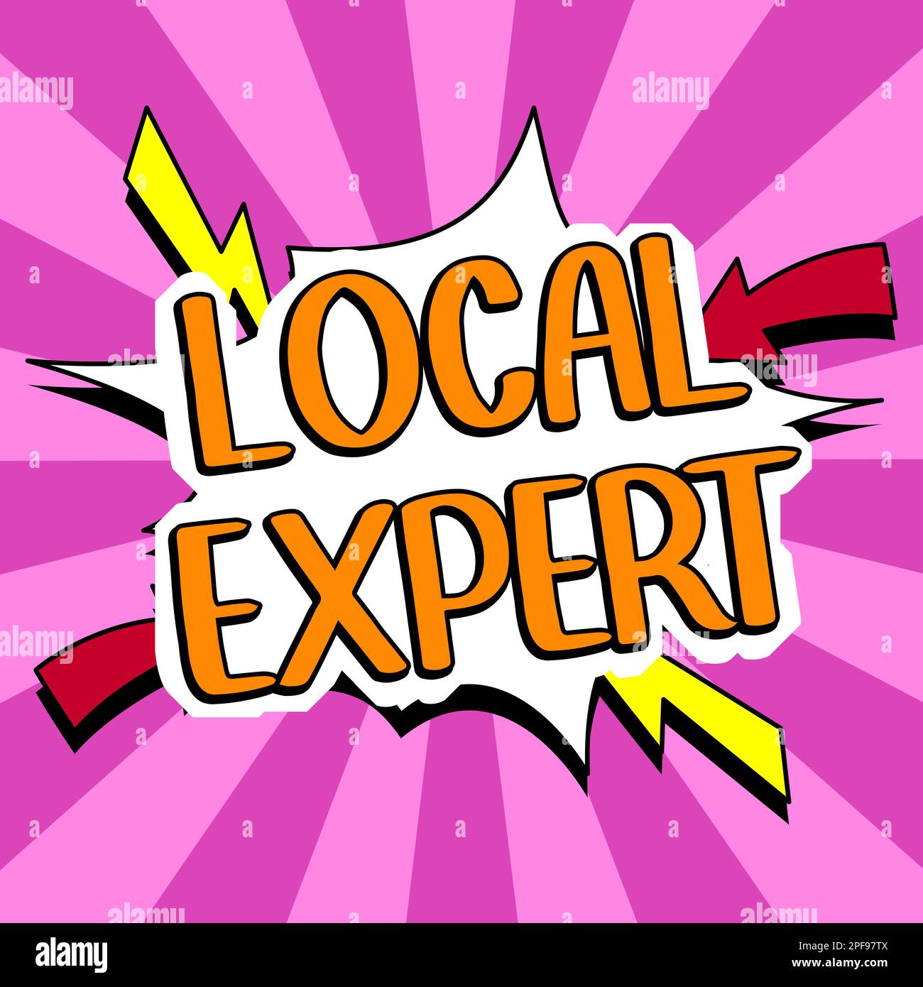 Sign displaying Local Expert. Business showcase offers expertise and ...